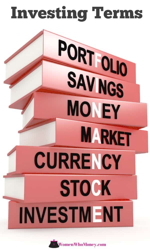 What Investing Terms Do I Need to Know Starting Out? - Women Who Money