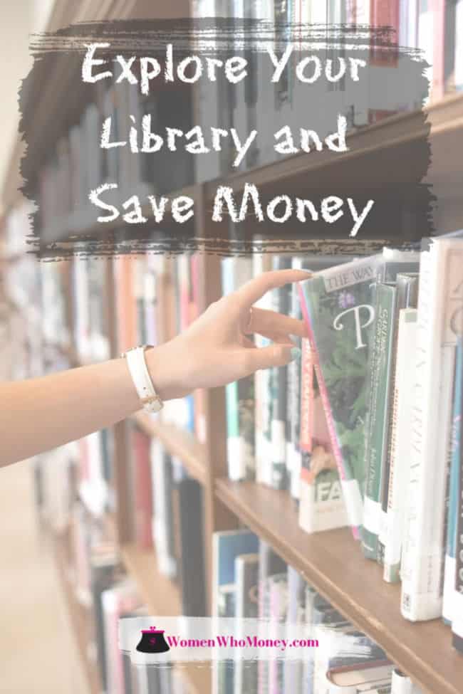 How Can Public Libraries Save You Money? - Women Who Money